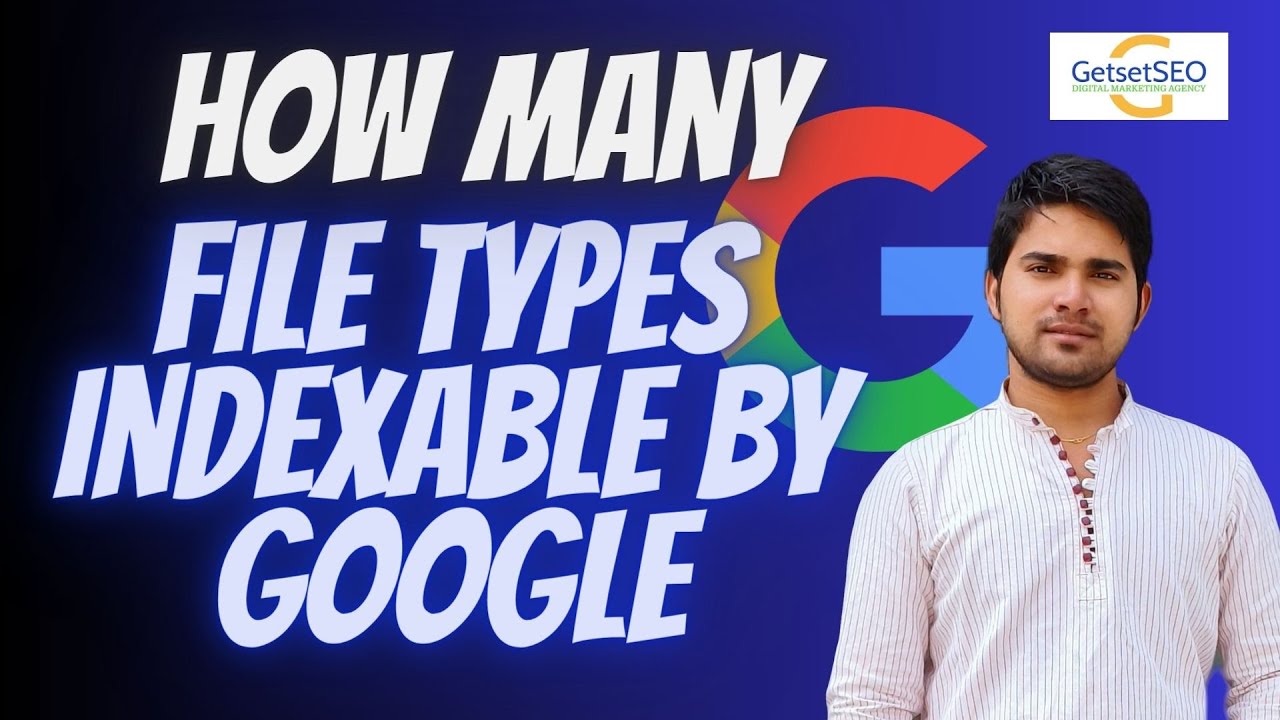 How many file types indexable by google | What are the different file ...