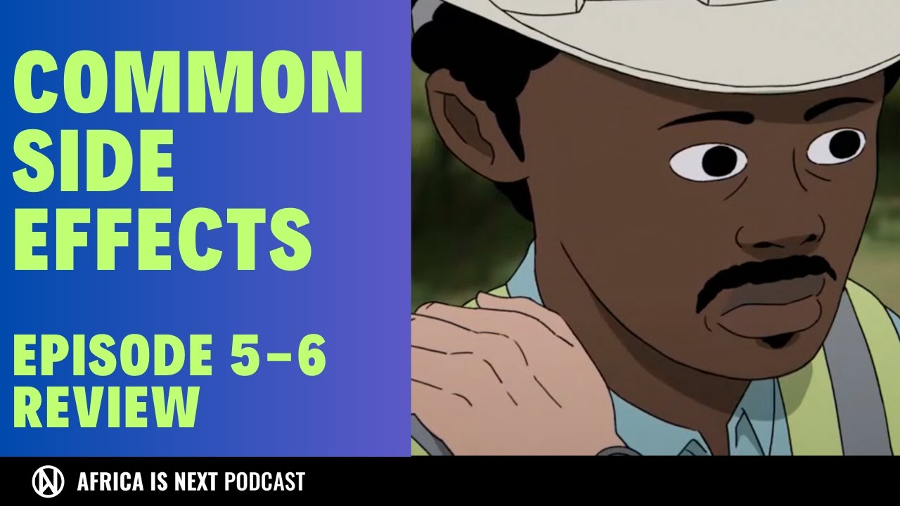 COMMON SIDE EFFECTS REVIEW | EPISODES 5-6 - YouTube