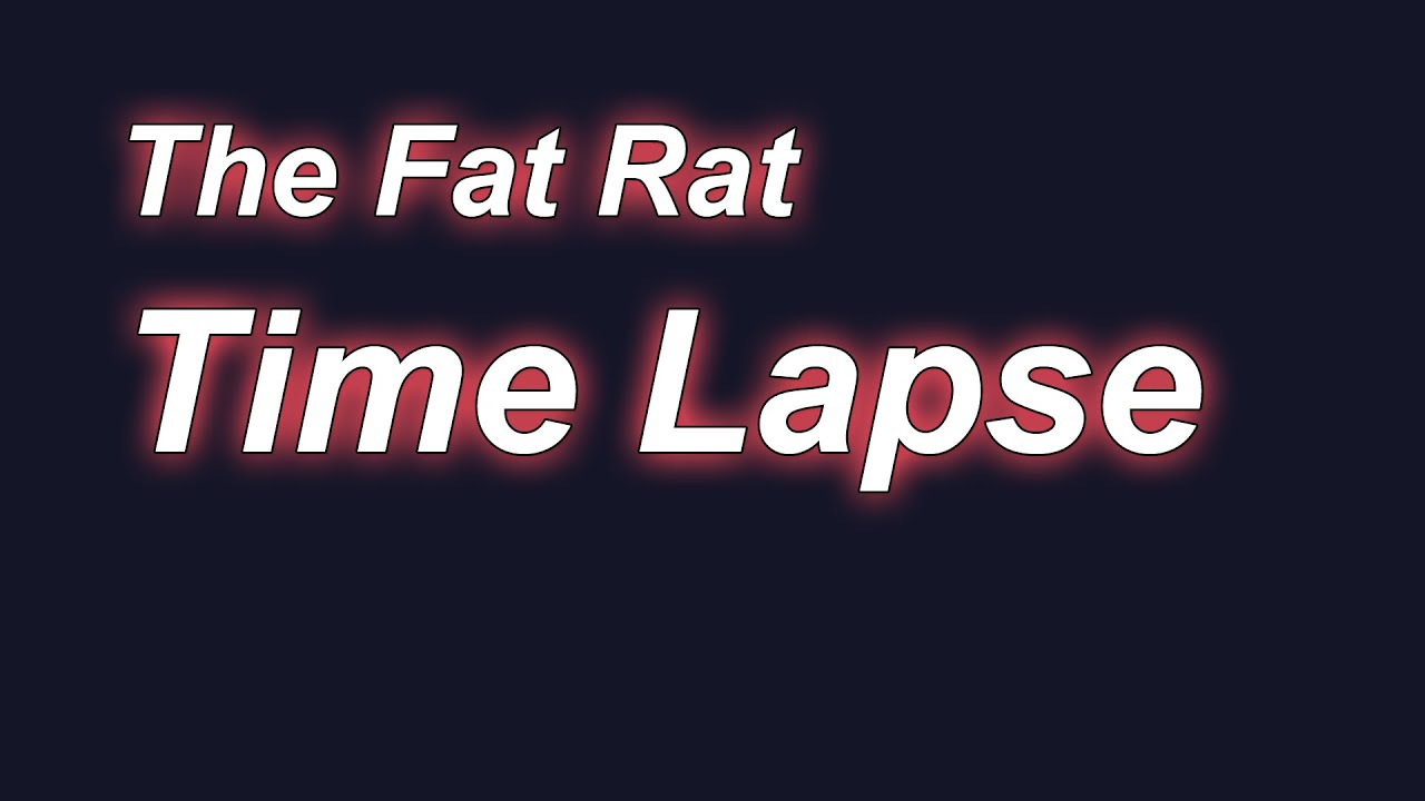 The Fat Rat - Time Lapse (No Copyright Music) - YouTube