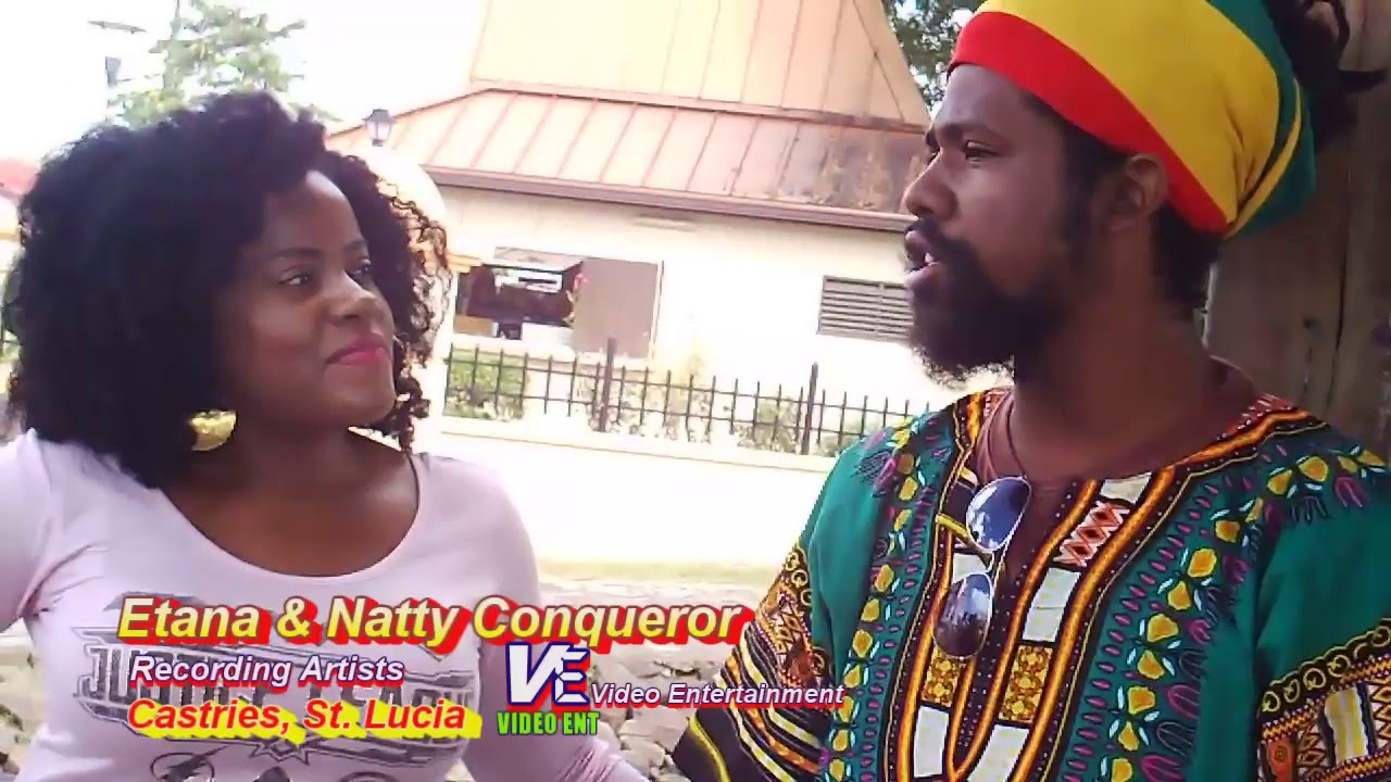 ETANA & NATTY CONQUEROR - LIVE IN ST. LUCIA (VIDEO ENT. HD VIDEO 2017 ...