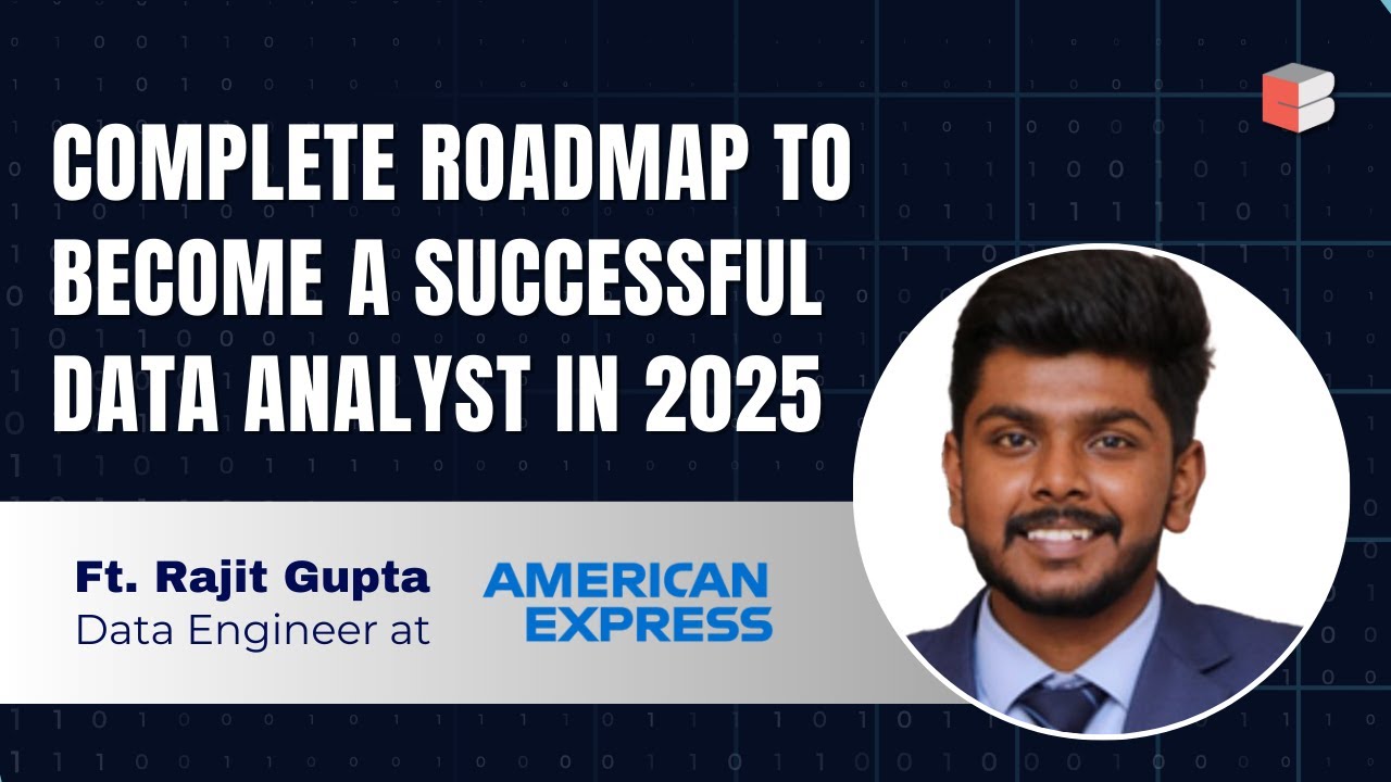 Complete Roadmap to become a successful Data Analyst in 2025 | Ft ...