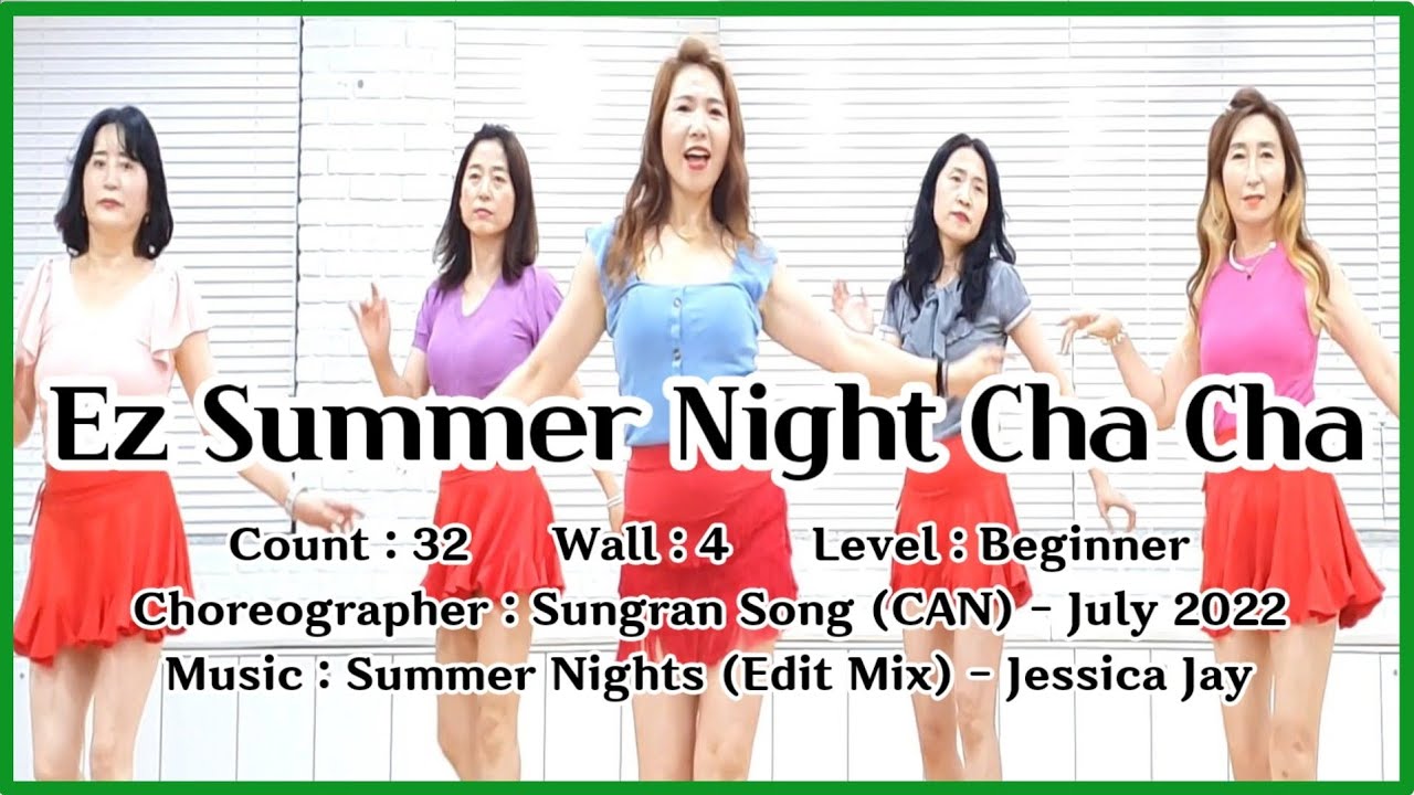 Ez Summer Night Cha Cha Line Dance (Sungran Song) #chacha #beginner #국금선라인댄스 #summernight - YouTube