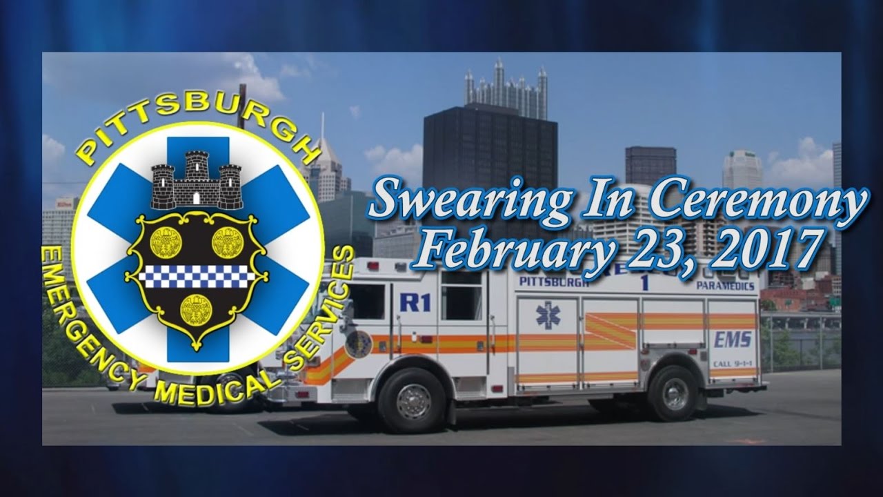 City of Pittsburgh Emergency Medical Services Swearing In Ceremony - 2 ...