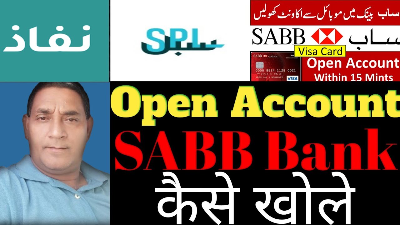 Open Account sabb Bank // How To Open Account sabb bank - YouTube