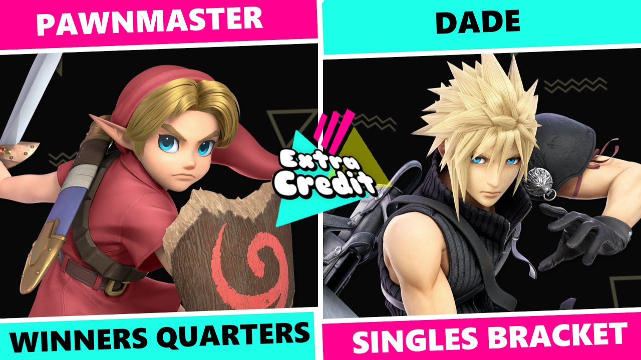 Extra Credit #56: Winners Quarters - PawnMaster (Young Link) Vs Dade ...