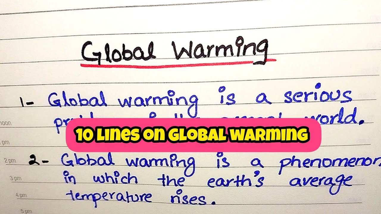 10 LINES ON GLOBAL WARMING IN ENGLISH | GLOBAL WARMING FEW LINES ESSAY ...