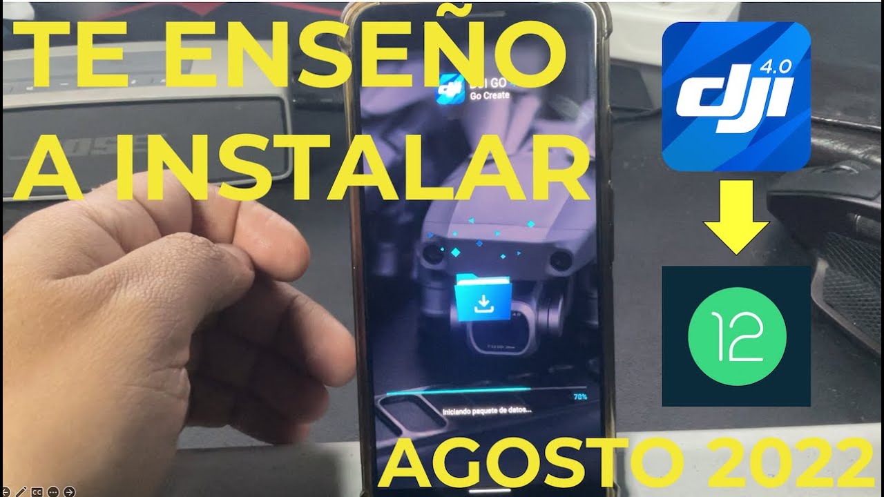 Te enseño a instalar DJI GO 4 en Android 12 (ACTUALIZADO AGOSTO 2022 ...