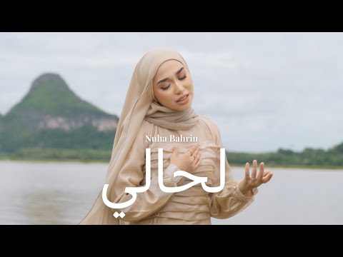 Nuha Bahrin - Lahali (Official Music Video)