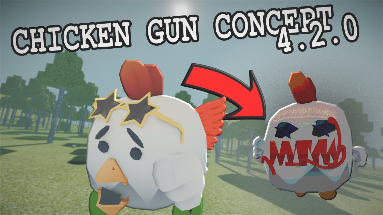 Chicken Gun Concept 4.2.0 FALSE CHICKEN || Chicken Gun 3D Animated ...