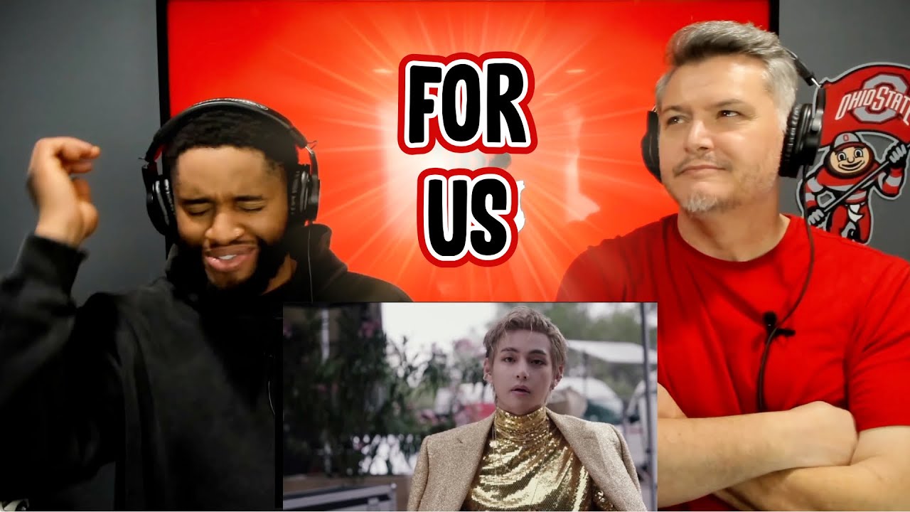 V 'For Us' Official MV BTS (방탄소년단) | Reaction - YouTube