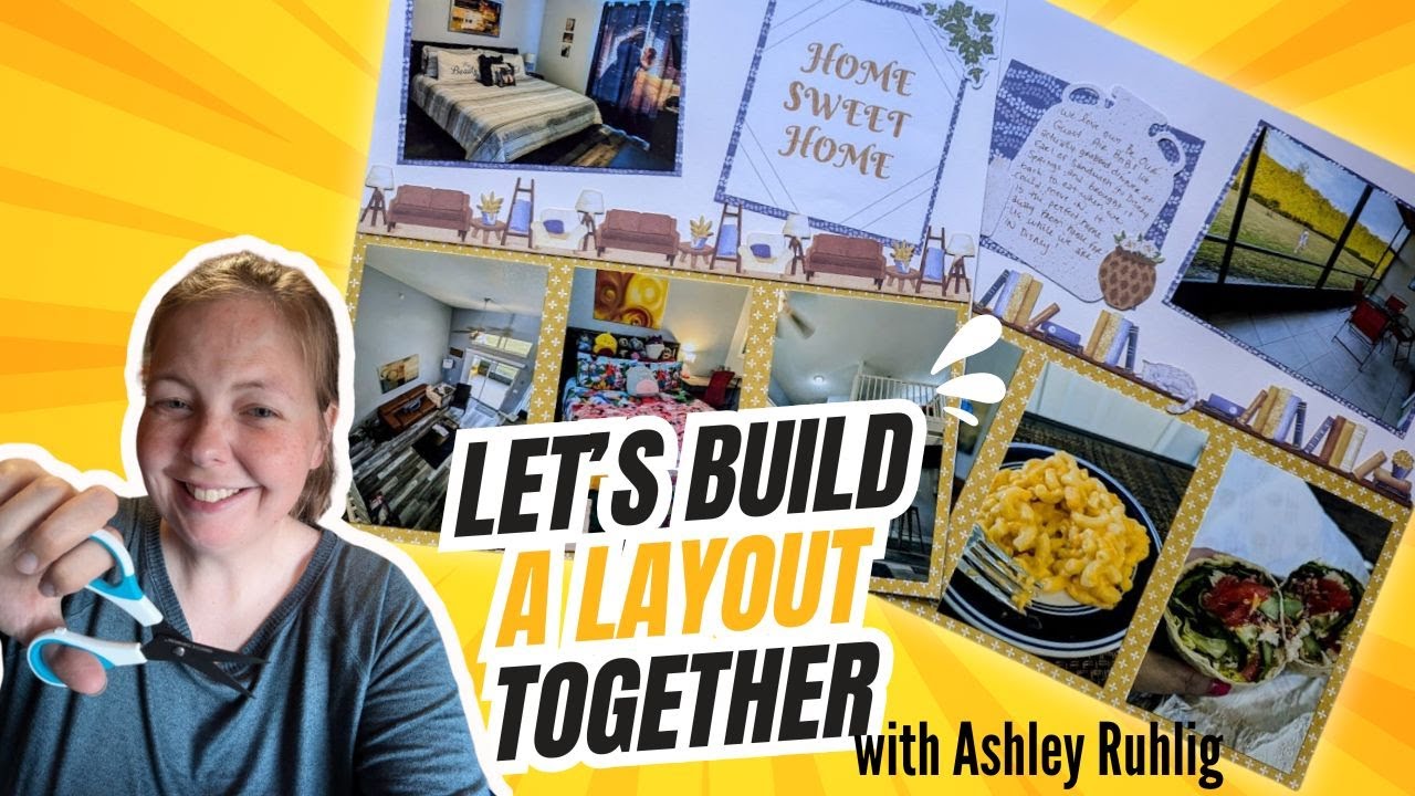 Let's Build A Layout - Using the Welcome Home Collection - YouTube