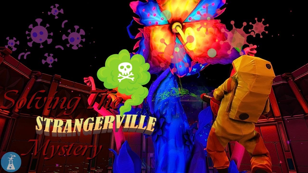 🤢☠️Solving The Strangerville Mystery|| Mini-Series|| Defeated The Plant ...