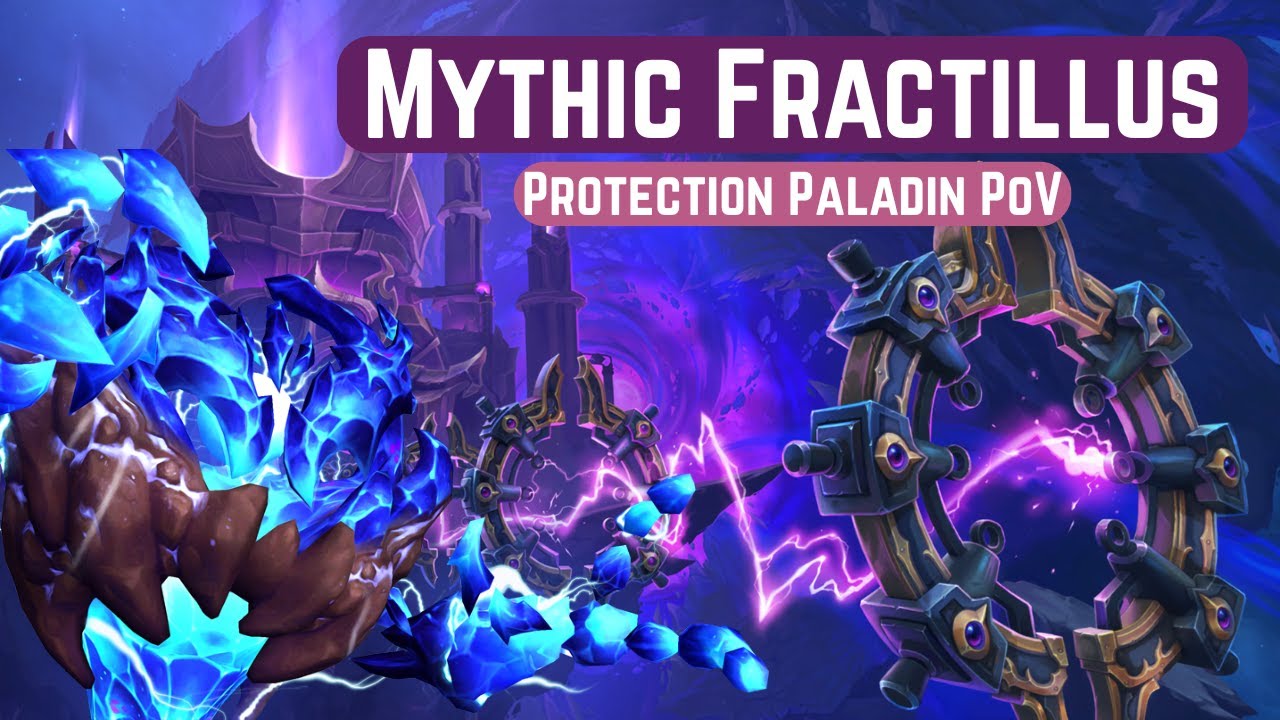 Mythic Fractillus | Manaforge Omega | Prot Paladin PoV - YouTube