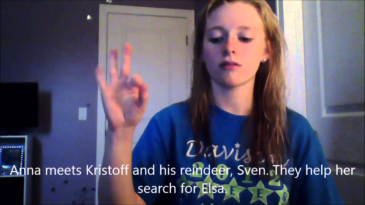 Frozen Sign Language movie - YouTube