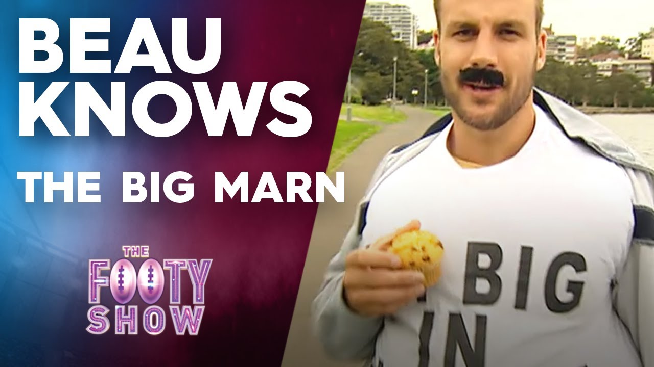 Beau Knows: The Big Marn | NRL Footy Show - YouTube