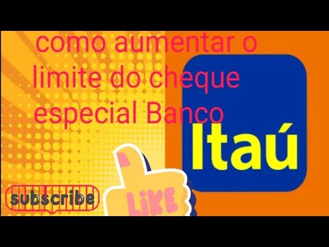 como aumentar o limite do cheque especial do Banco Itaú - YouTube