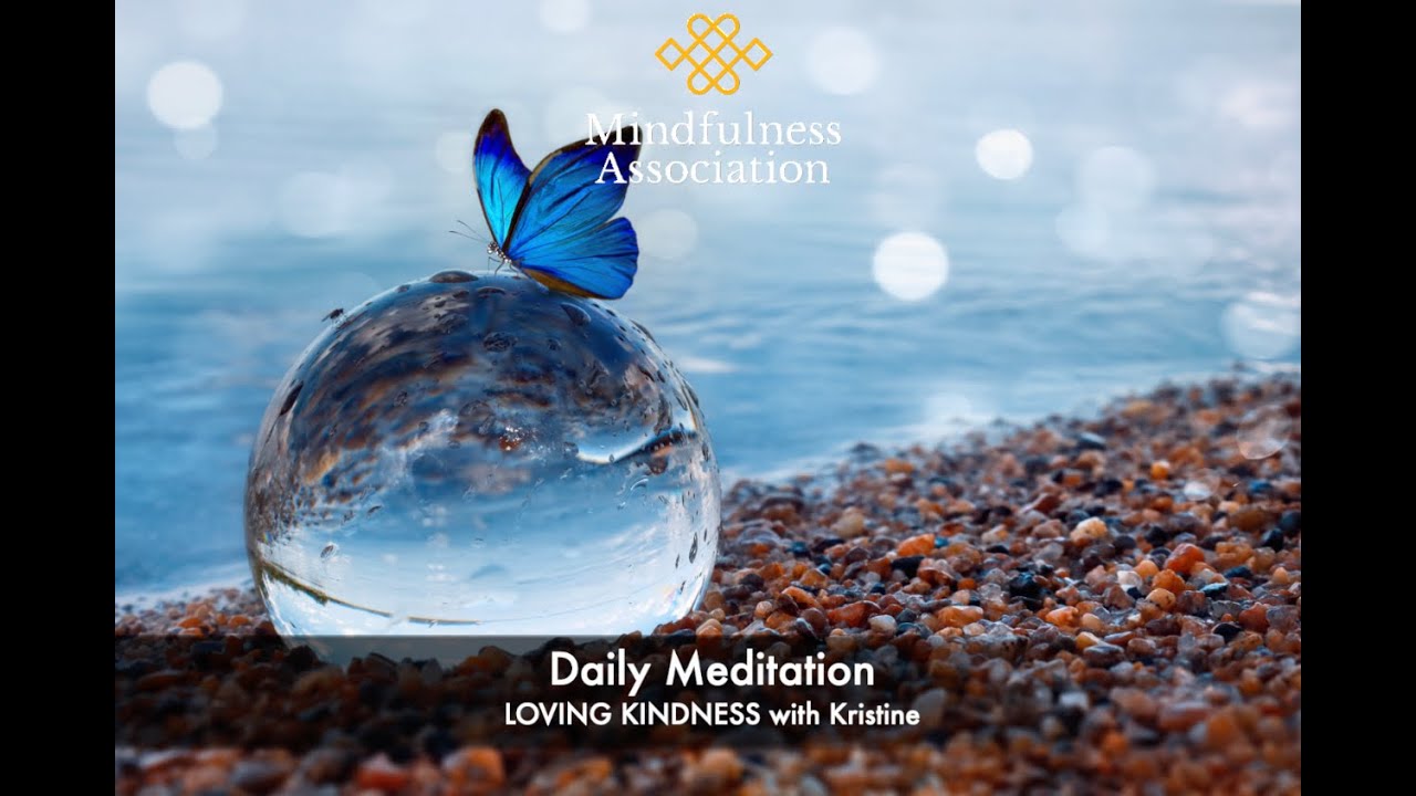 Daily Meditation - Loving Kindness - Kristine - YouTube