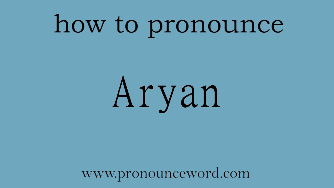 how to pronounce the english word Aryan.amazing resource.learn from me ...