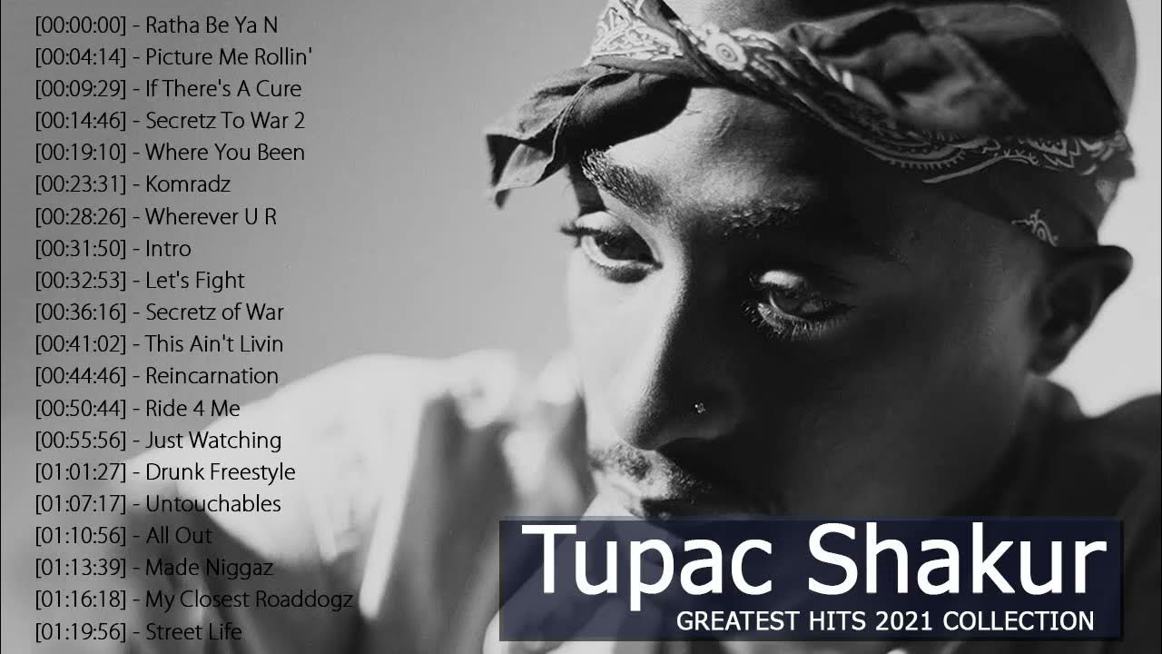 Best Songs Of Tupac Shakur Full Album - Tupac Shakur Greatest Hits ...