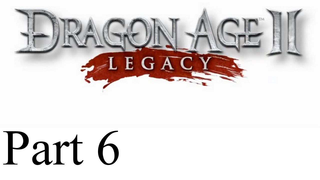 Dragon Age 2 - DLC - Legacy - PT 6 - Malcolm's Will - PT 1/2 - YouTube
