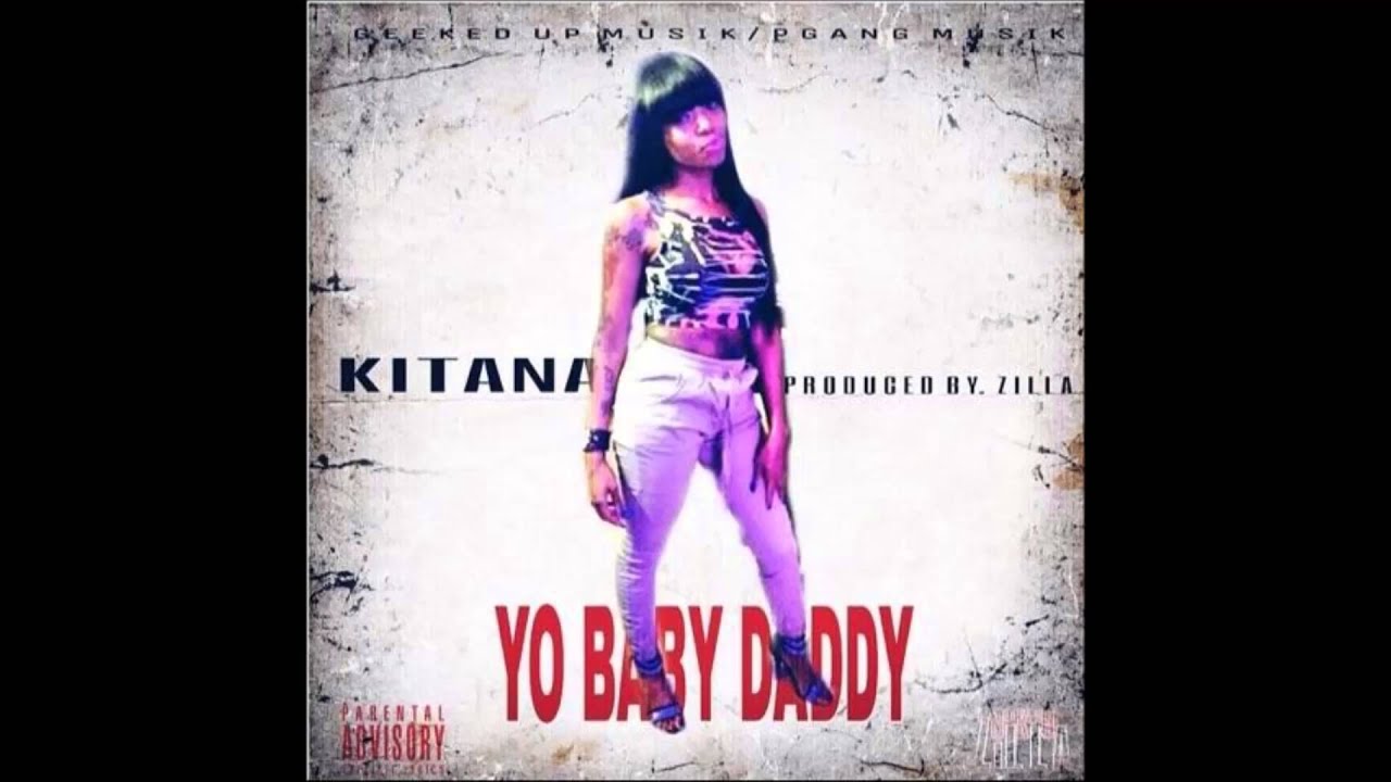 Kitana - Yo Baby Daddy - YouTube
