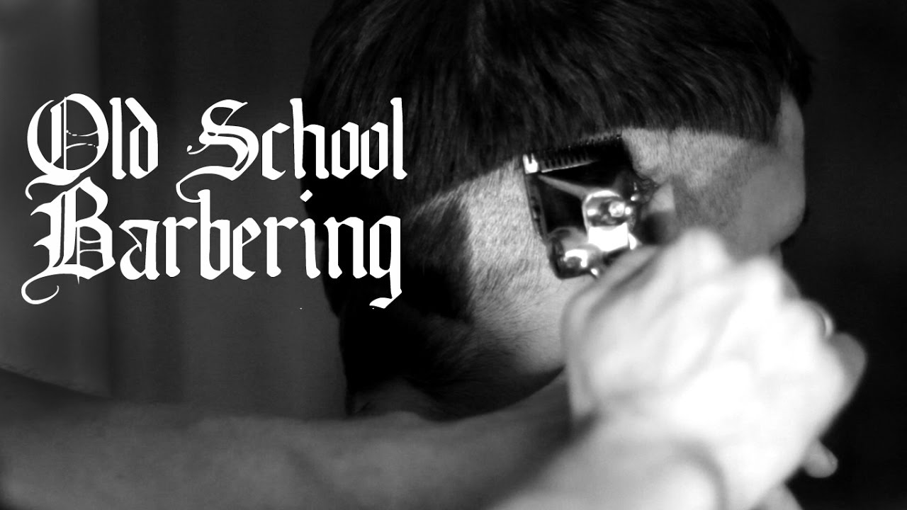 True Old School Barbering. how-to Fade haircut - YouTube