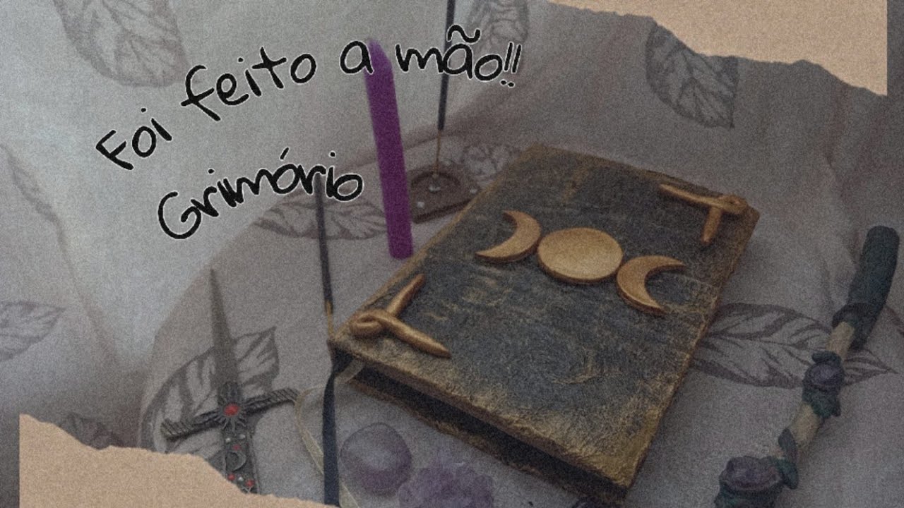 COMO FAZER UM GRIMÓRIO FEITO A MÃO!! - YouTube