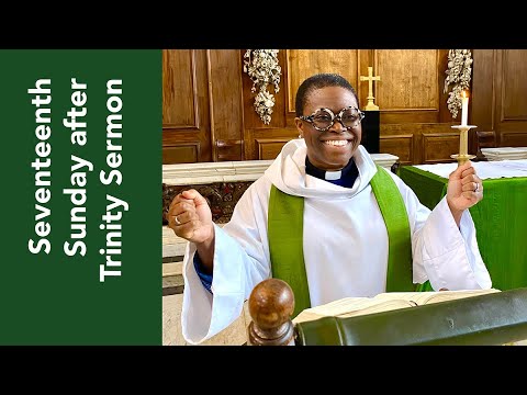 Seventeenth Sunday after Trinity Sermon - YouTube