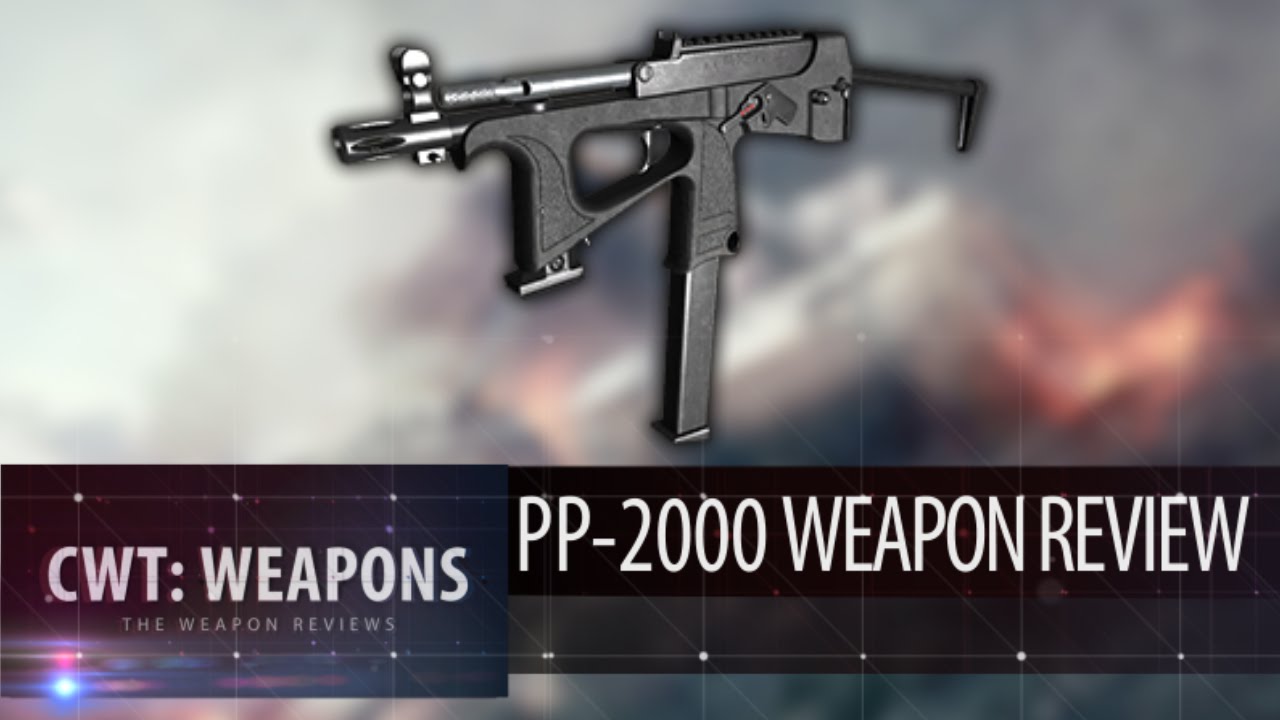 [EN] S.K.I.L.L. SF2 | The PP-2000 WEAPON REVIEW - CWT: Weapons EN #7 ...