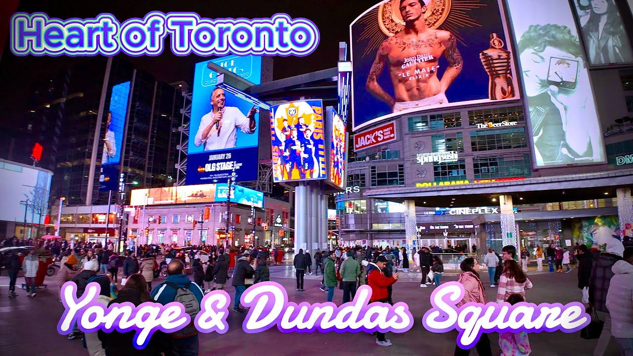 4K - Downtown Toronto - Yonge-Dundas Square - Sankofa square - قلب ...