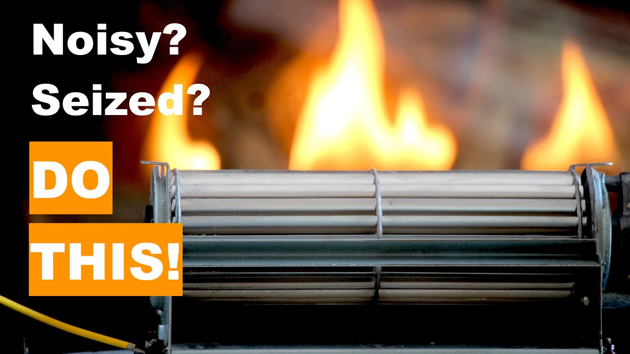 Fireplace Fan: Disassemble, Grease & Clean. How To Revive your Blower ...
