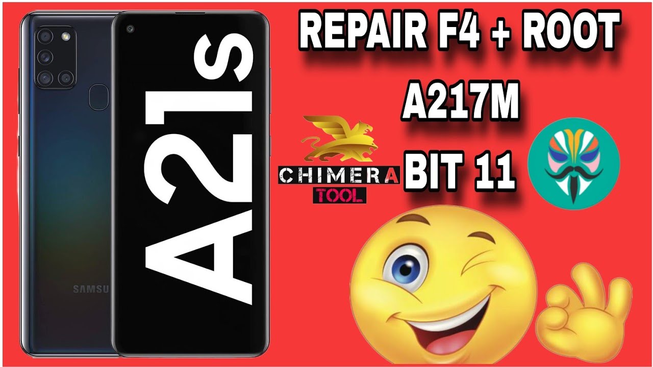 REPAIR F4(IMEI) + ROOT A217M (A21S-- U11/BIT 11/BINARIO 11) By CHIMERA ...