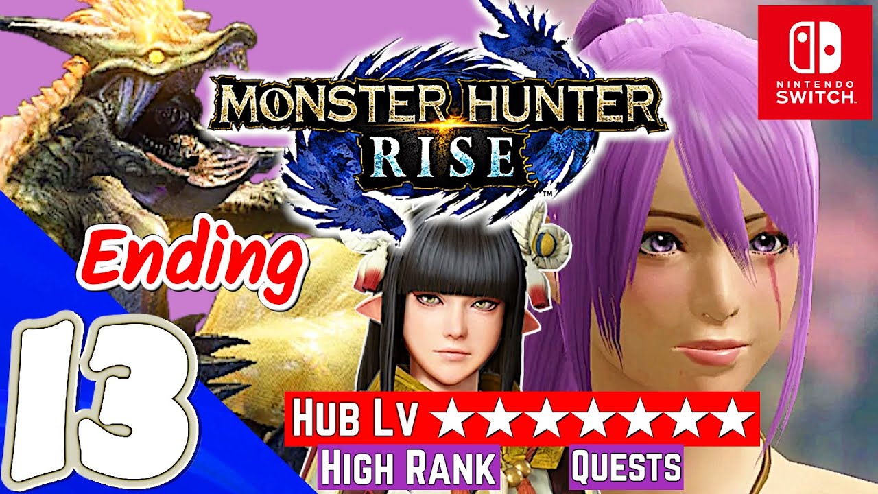 Monster Hunter Rise [Switch] | Gameplay Walkthrough Part 13 Hub [7 Star ...