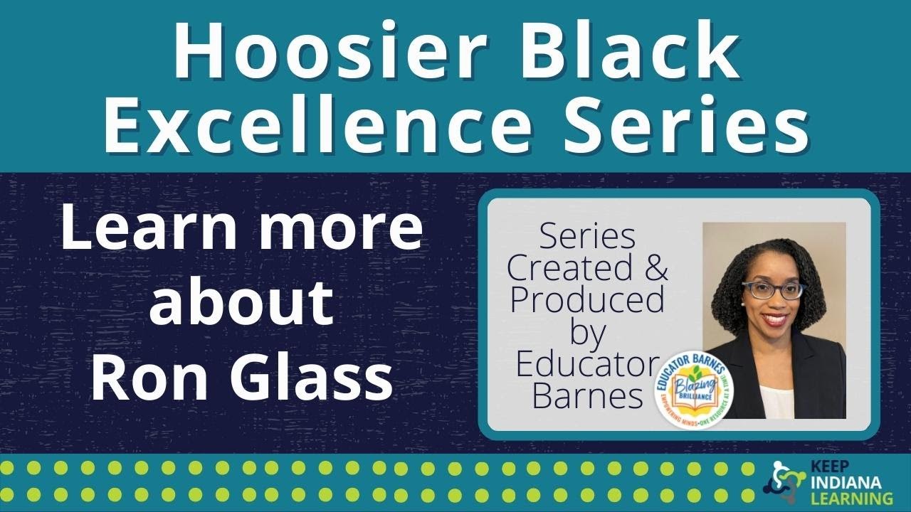 Black Excellence: 30 Black Hoosier Profiles - Ron Glass - YouTube