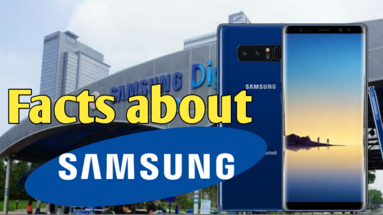 Facts about samsung || top 5 facts || sam facts - YouTube