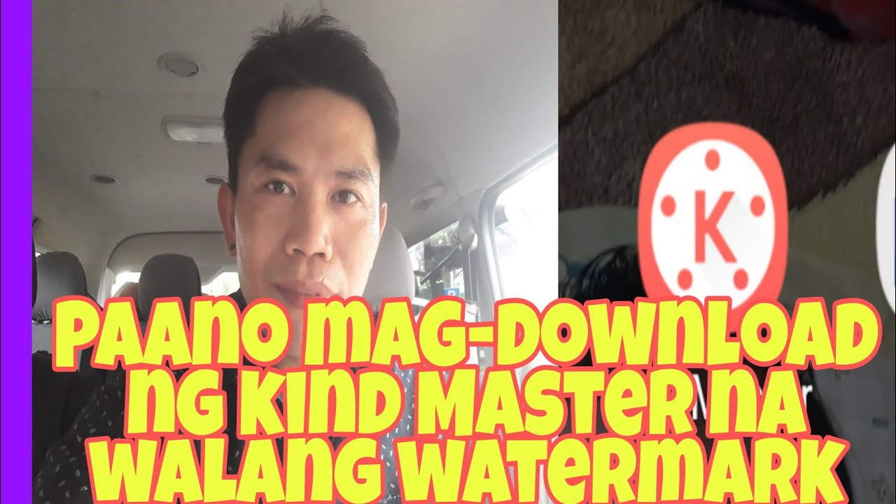 Paano mag download ng kine master na walang watermark assorted vlogs - YouTube