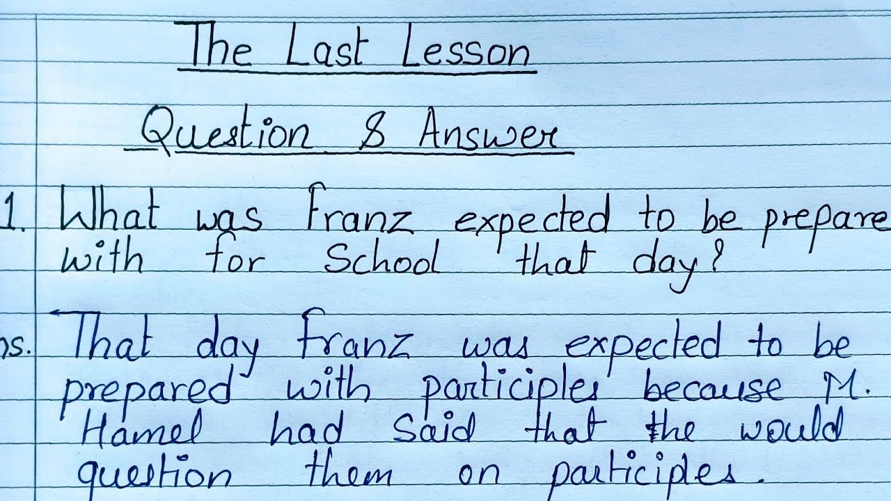 The Last Lesson Class 12 Question Answer With Hindi Explanation the-last-lesson-class-12-question-answer-with-hindi-explanation