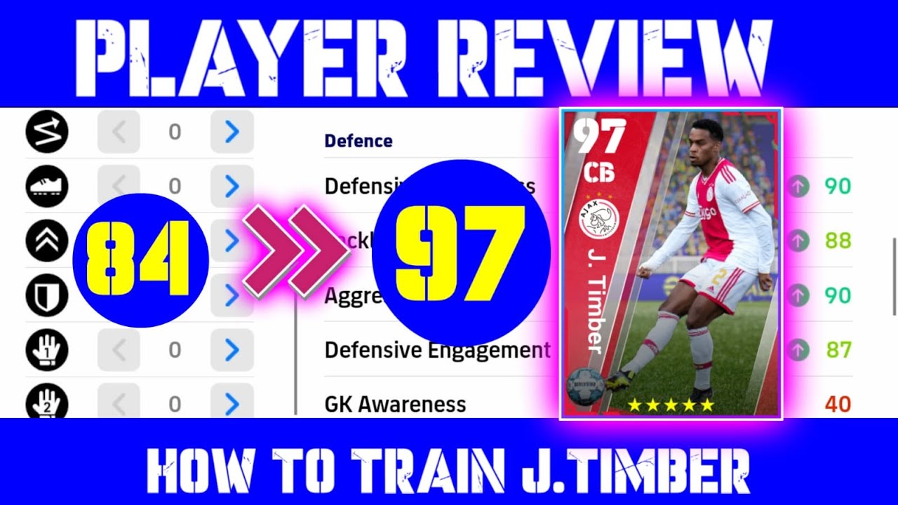 BEST WAY TO TRAIN AND USE HIM - J TIMBER REVIEW eFootball - YouTube
