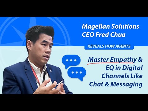 CEO Fred Chua reveals how agents master empathy & EQ in digital ...