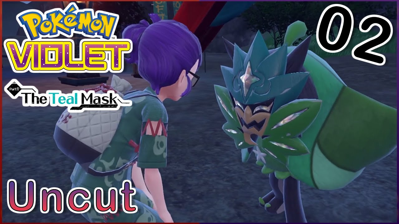 The Teal Mask (UNCUT) - 02 - Unmasked | Pokemon Violet DLC - YouTube