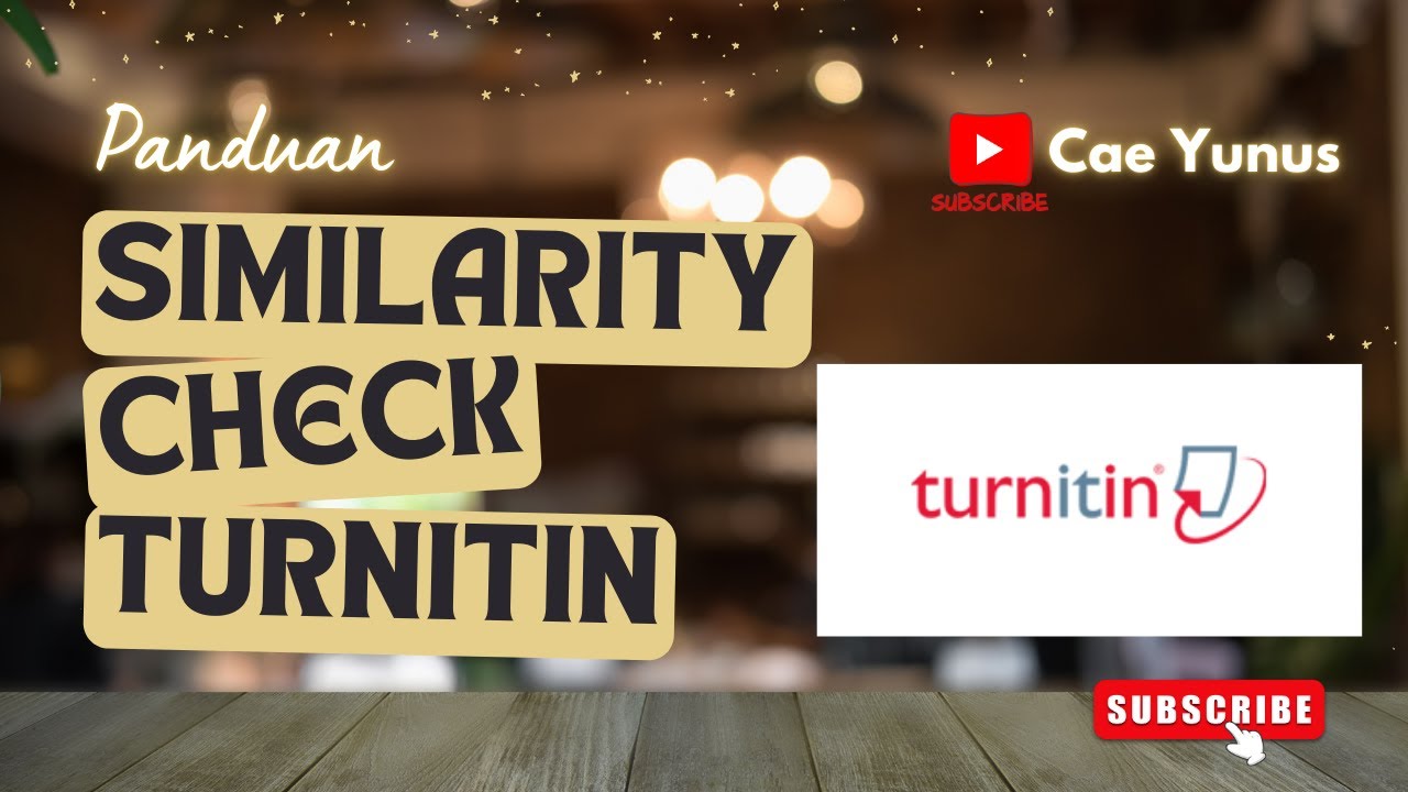 Similarity Check Menggunakan Turnitin || Eps. 6 - YouTube