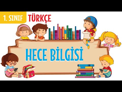 Birinci Sınıf Türkçe | Hece Bilgisi 1. Sınıf