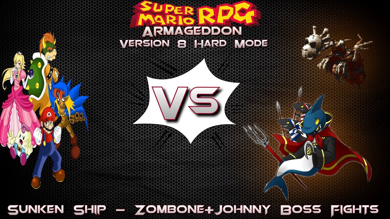 Super Mario RPG Armageddon Version 8 Hard Mode #7 - Zombone/Johnny Boss ...