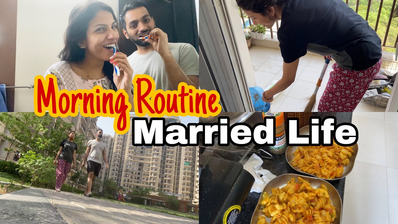 OUR MARRIED LIFE MORNING ROUTINE | Indian Couple Morning Routine ...