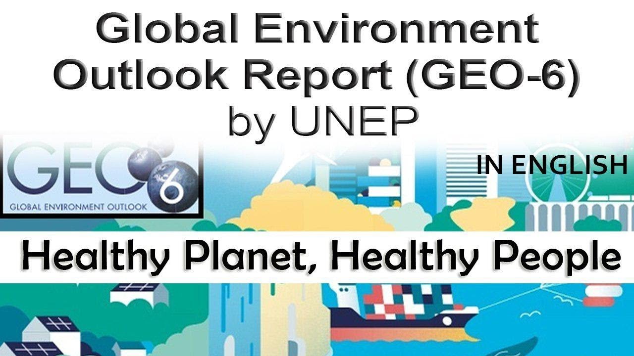 Global Environment Outlook 2019 by United Nations Environment Programme ...