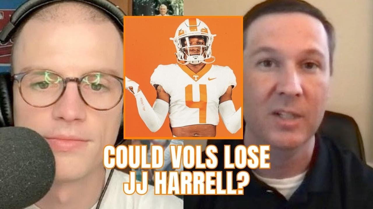 What's Up With JJ Harrell & Tennessee Football? l Vols Recruiting, Mike ...