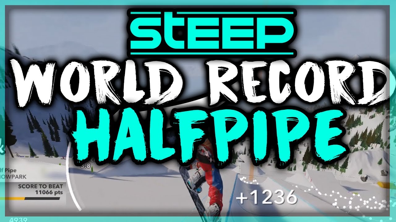 STEEP - Halfpipe World Record Score 12,370 by TheGodJames - YouTube