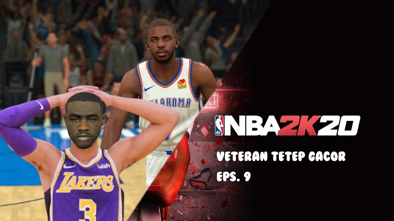 CHIRS PAUL JAGO BANGET!!! | NBA2K20 MyCareer Eps 9 | NBA 2K20 Indonesia ...