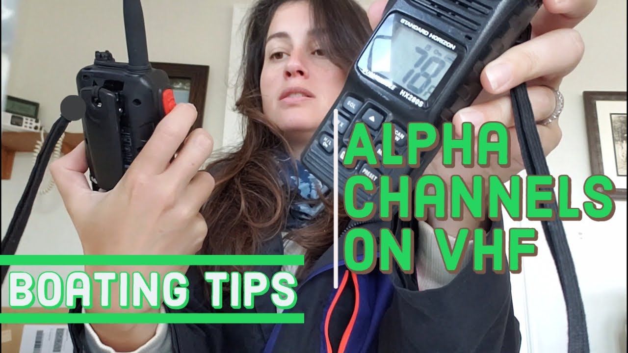 VHF Radio Alpha Channel Changes - Boating Tips - International US ...