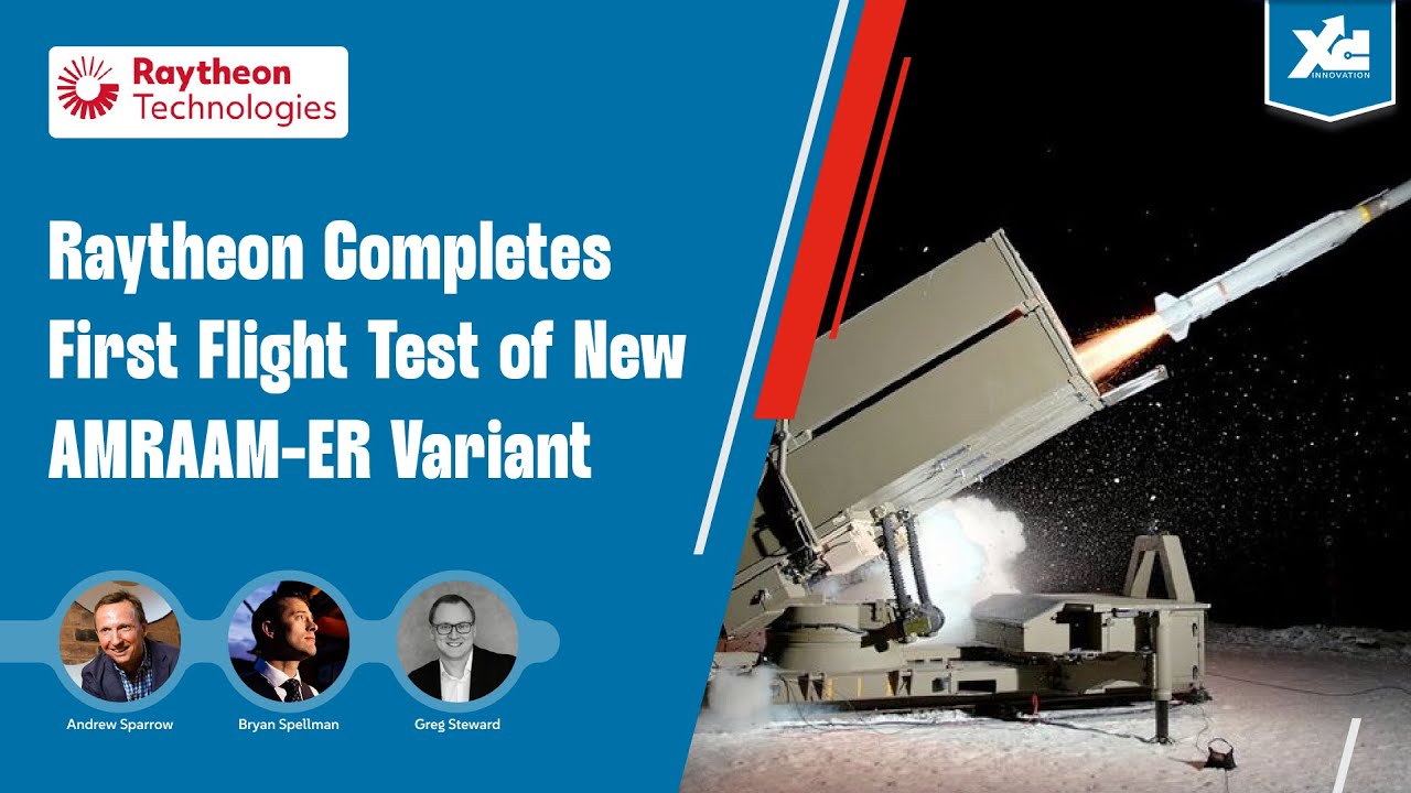 LGD: Raytheon Completes First Flight Test of New AMRAAM-ER Variant ...